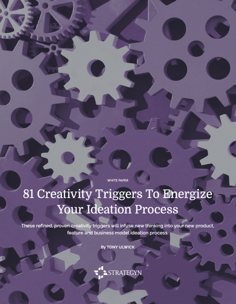 81 Creativity Triggers To Energize Your Ideation Process | Strategyn