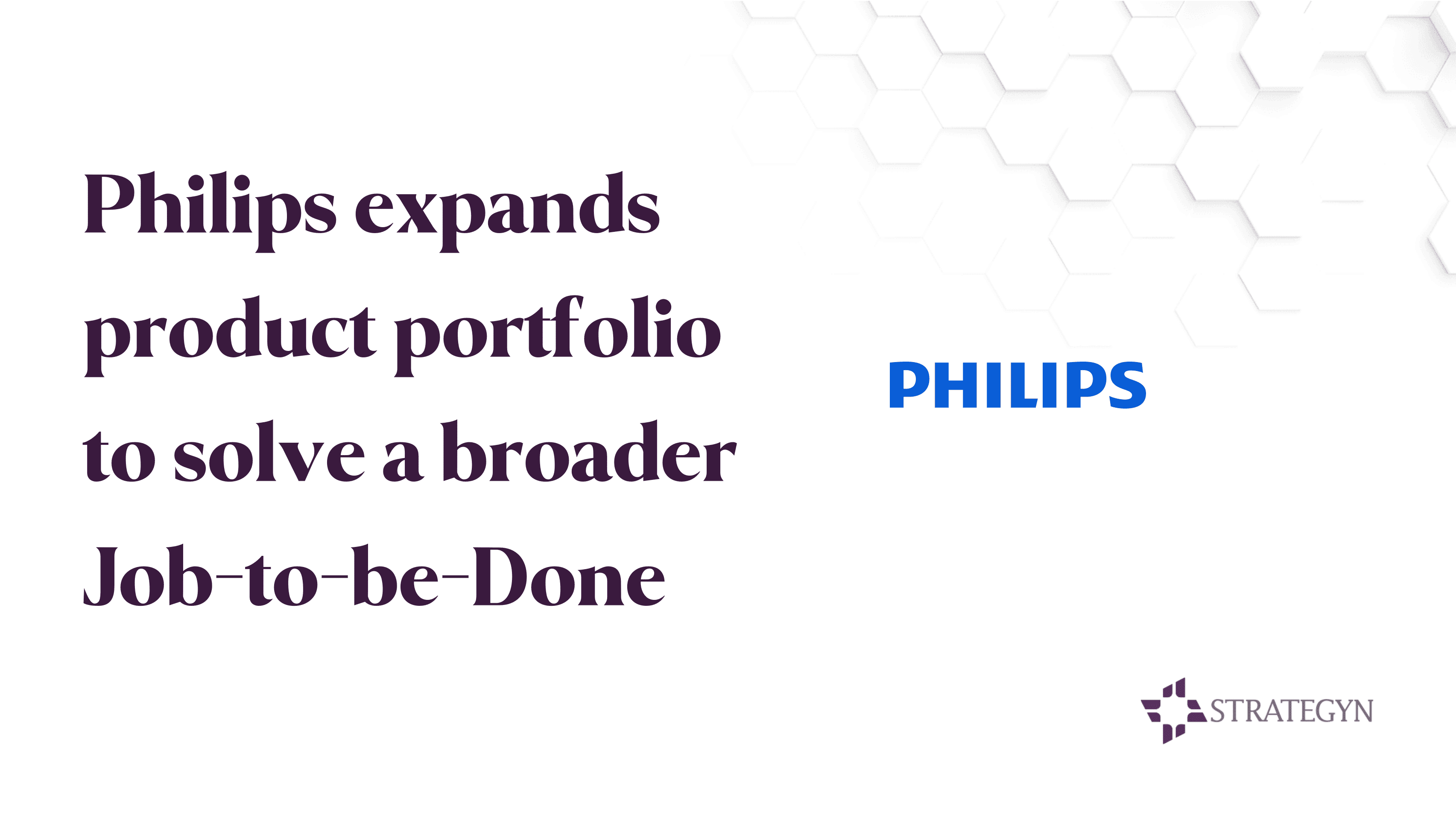 Philips | Strategyn